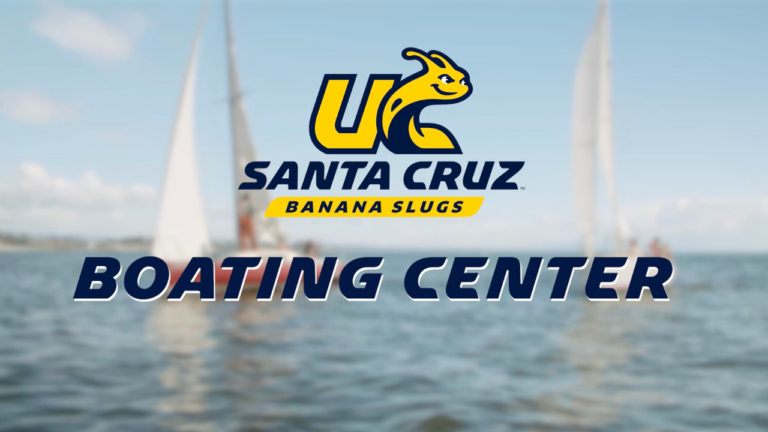 Did you know about the UCSC Boating Center? - Event Santa Cruz