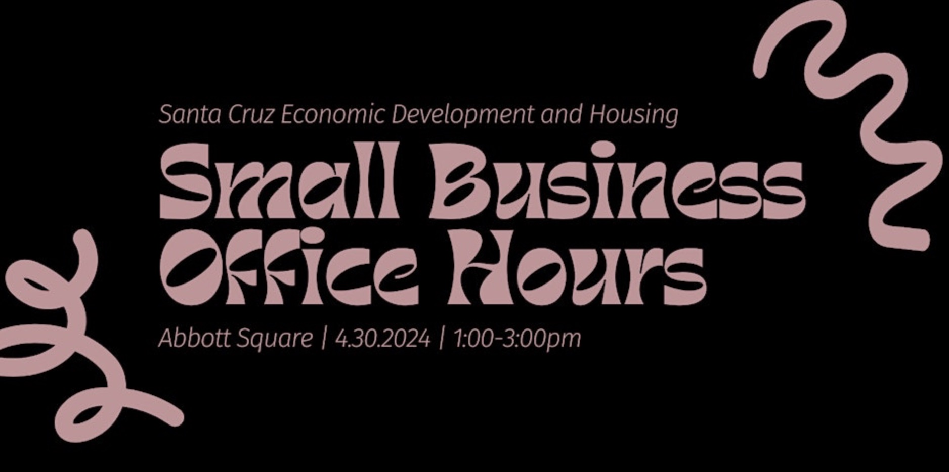 Small Business Office Hours - Event Santa Cruz