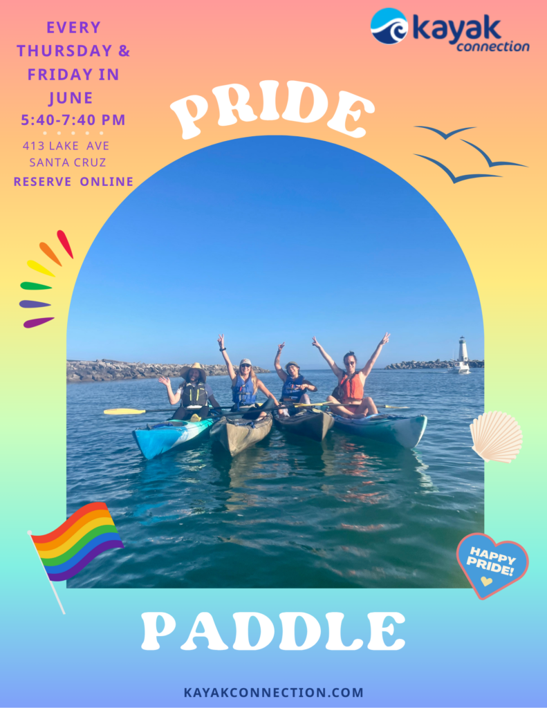 Kayak Connection's Santa Cruz Pride Paddle - Event Santa Cruz